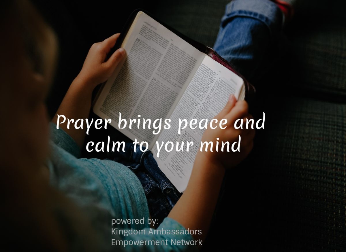 10 Proven Powerful Benefits Of Fervent Prayer – Kingdom Ambassadors ...