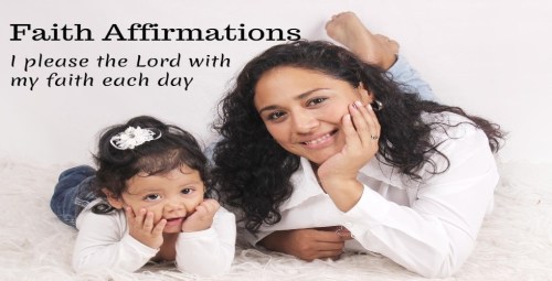 19 Faith Affirmations – Kingdom Ambassadors Empowerment Network